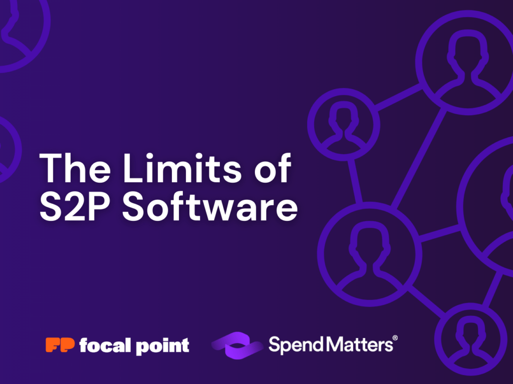 The Limits of S2P Software - Focal Point
