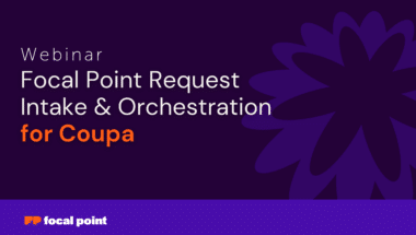 Focal Point | Designed for Procurement Orchestration