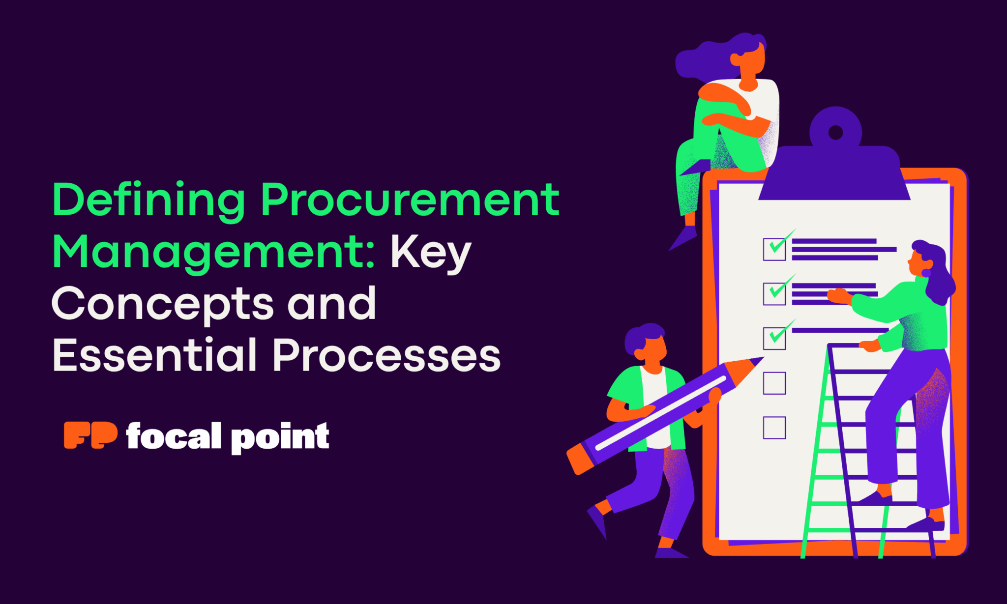 Procurement Management: Key Concepts and Essential Processes